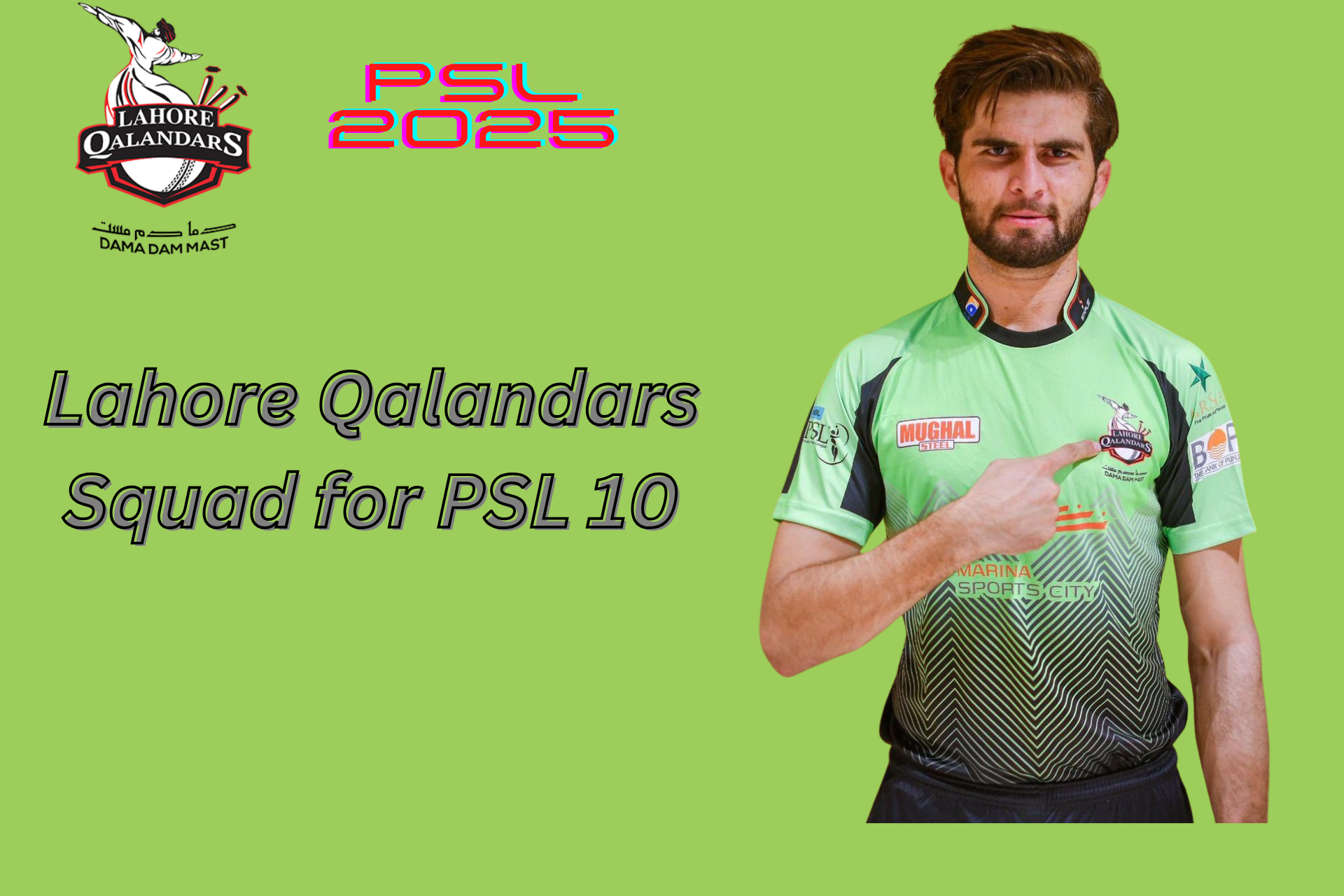 Lahore Qalandars Squad 2025 (LQ PSL 10 Complete Team)